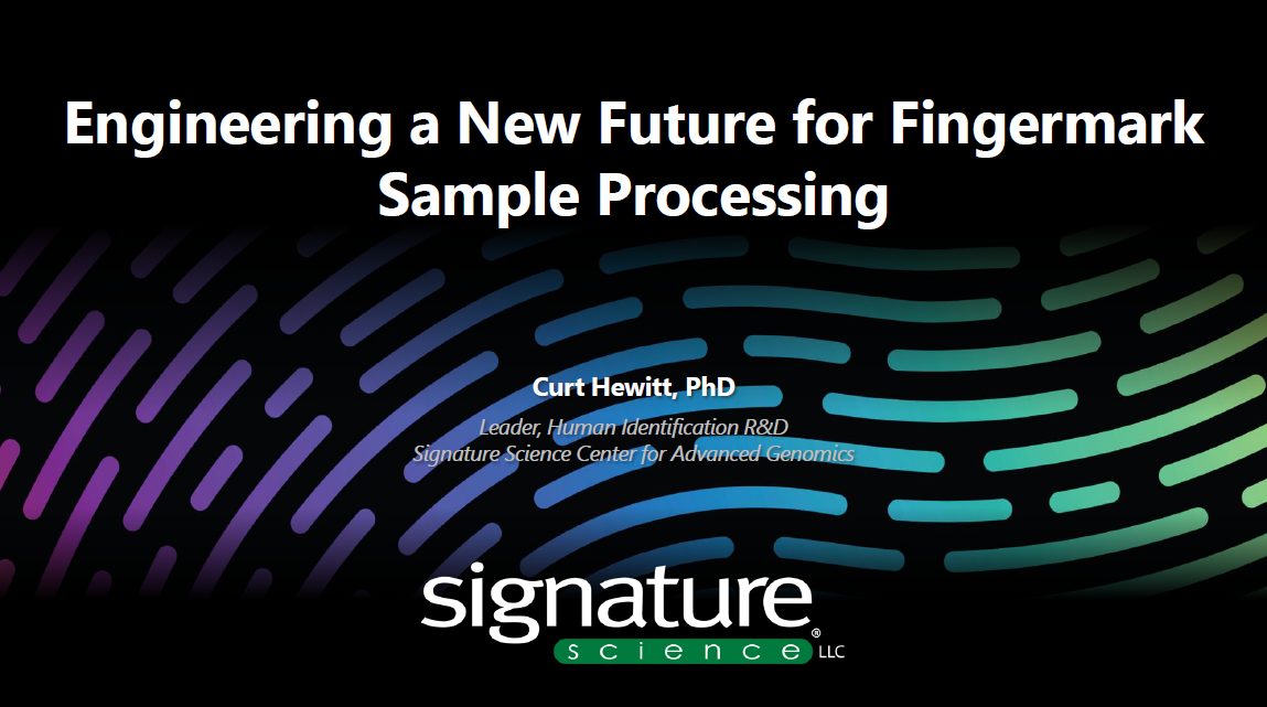 Technical Presentations – Signature Science