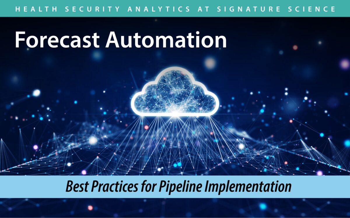 Automated Infectious Disease Forecasting Use Cases And Practical Considerations For Pipeline